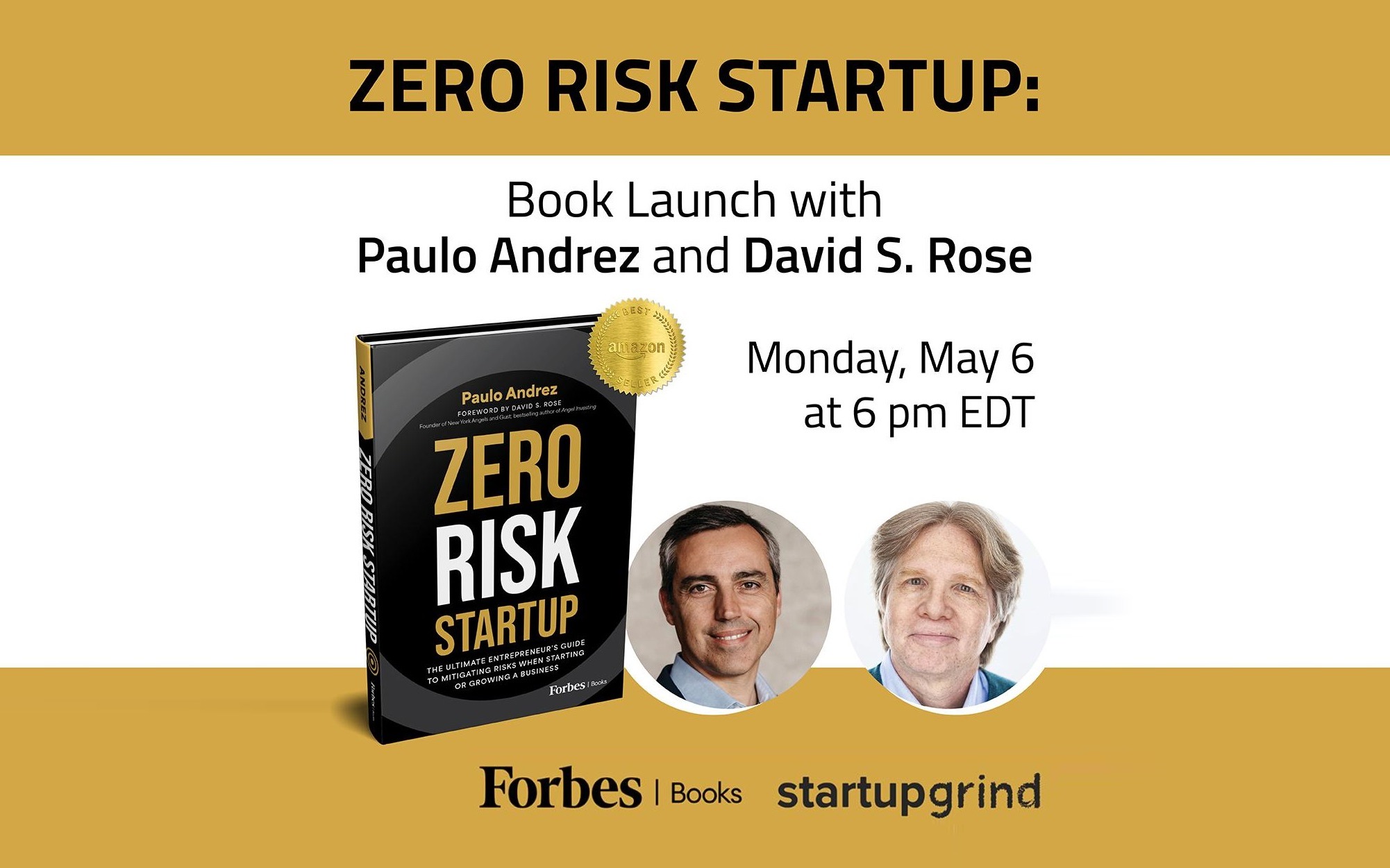 Zero Risk Startup: Book Launch with Paulo Andrez and David S. Rose | NYC Tech Events