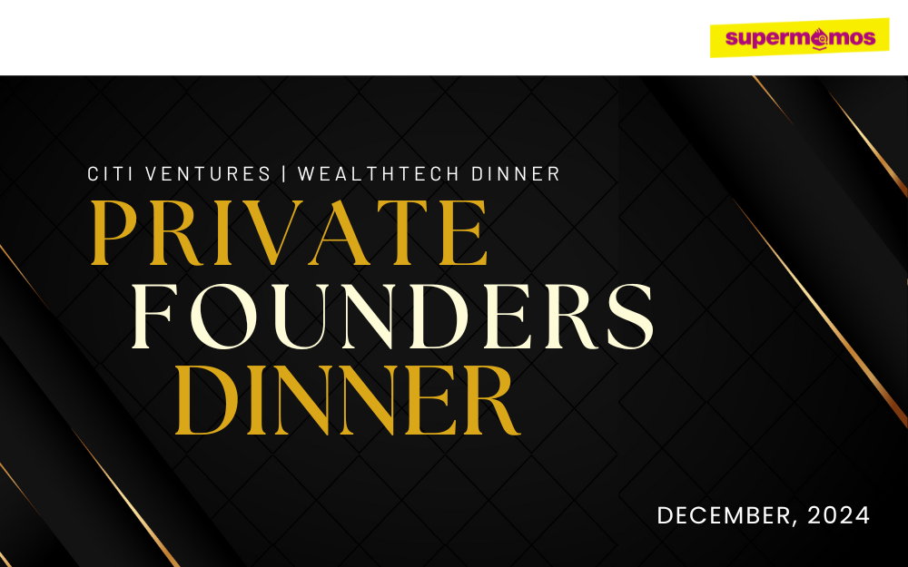 Citi Ventures | WealthTech Private Founders Dinner | NYC Tech Events