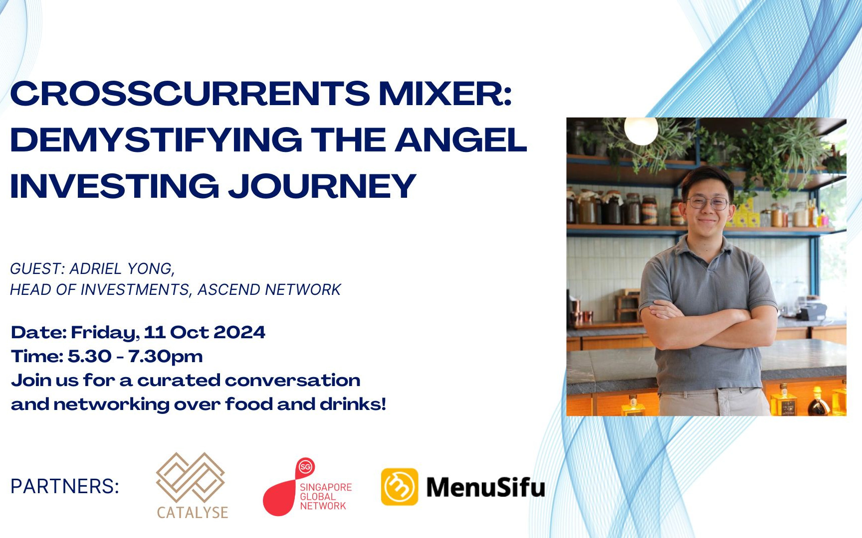 Crosscurrents Fireside Chat & Mixer - Demystifying the Angel Investing ...