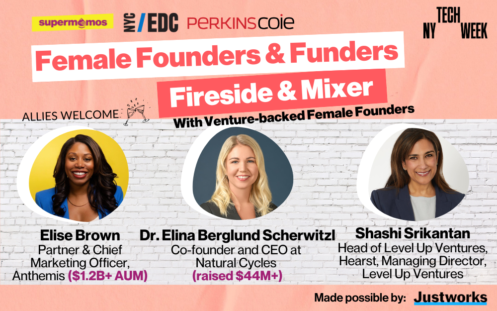 Female Founders & Funders Fireside Chat and Mixer co-hosted with Supermomos, Perkins Coie, and ...