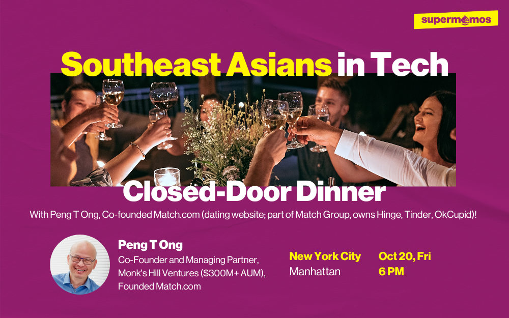 Southeast Asians in Tech Closed-Door Lunch, feat. Peng (Co-Founder ...