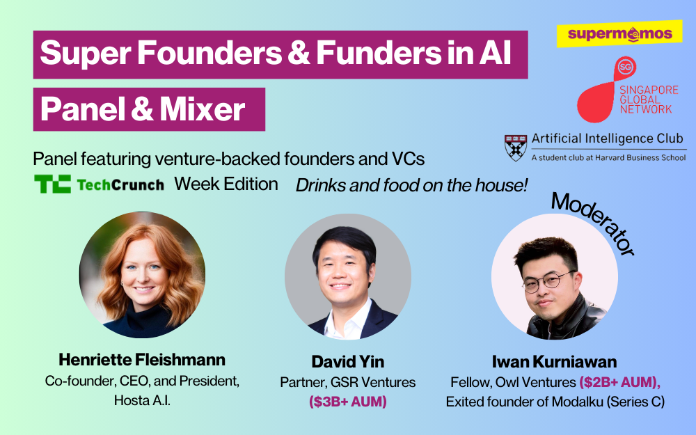 Super Founders and Funders in AI Panel & Mixer Featuring Venture-backed Founders and VCs ...