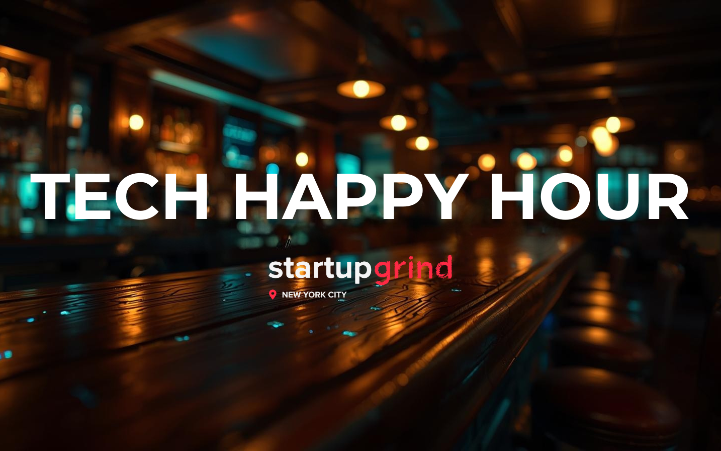 Tech Happy Hour by Startup Grind | NYC Tech Events